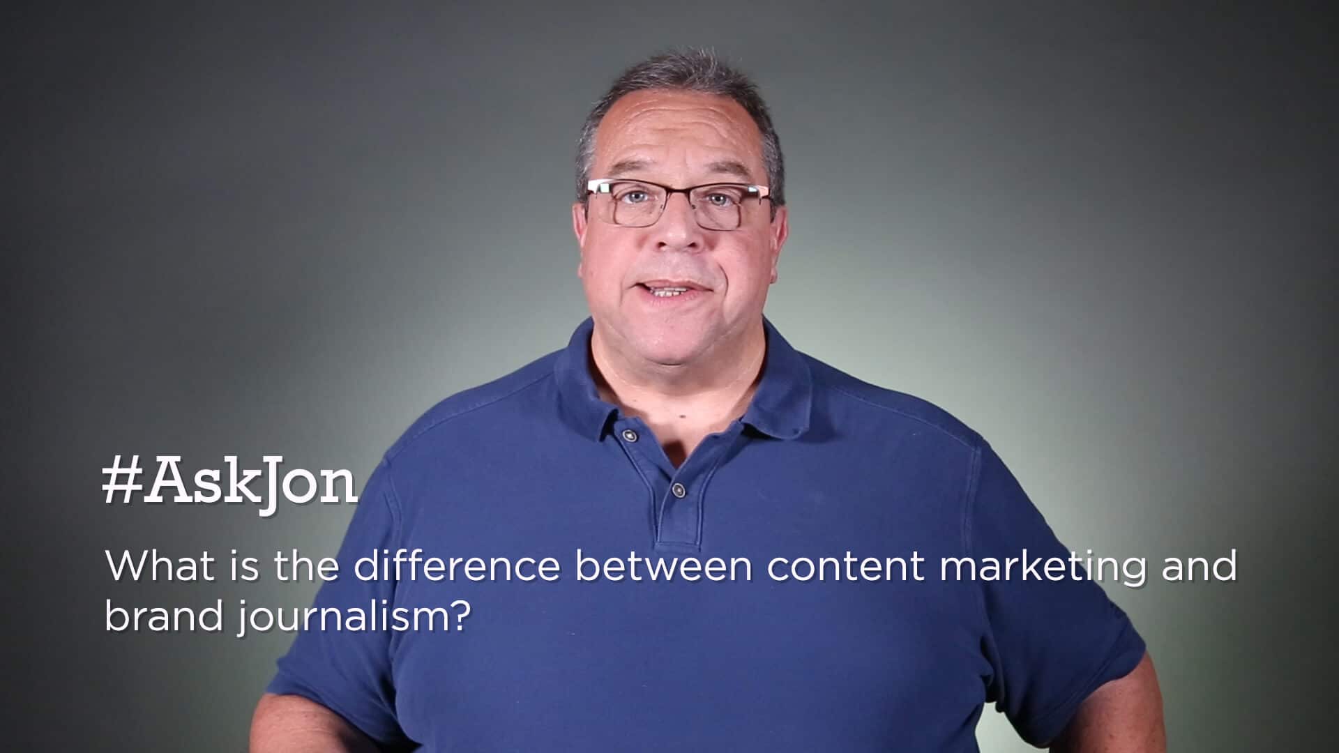#AskJon: What is the difference between content marketing and brand ...